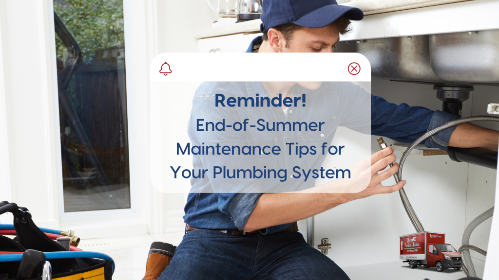End-of-Summer Maintenance Tips for Your Plumbing System | Rooter MD ...